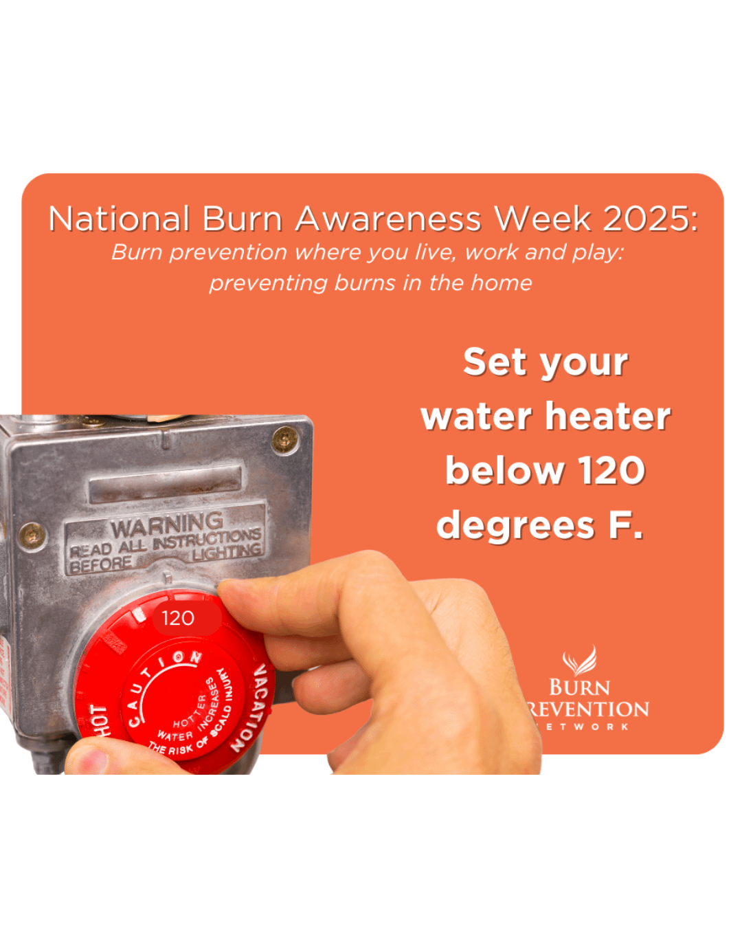 National Burn Awareness Week 2025 « Burn Prevention Network